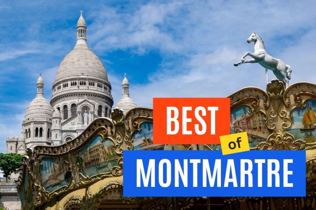 19 Best Things to do in Montmartre – Wonderful Activities